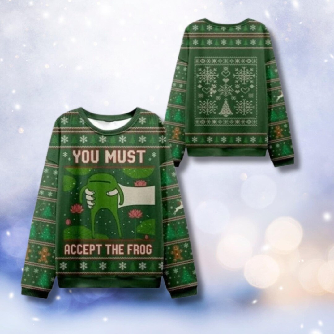 You Must Accept the Frog Ugly Christmas Sweater, Funny Frog Meme ...