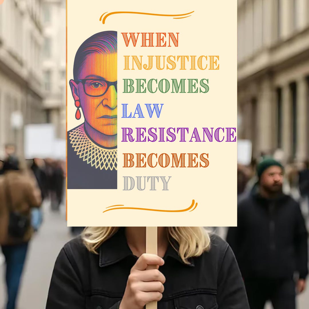 When Injustice Becomes Law Protest Sign, Resistance Becomes Duty ...