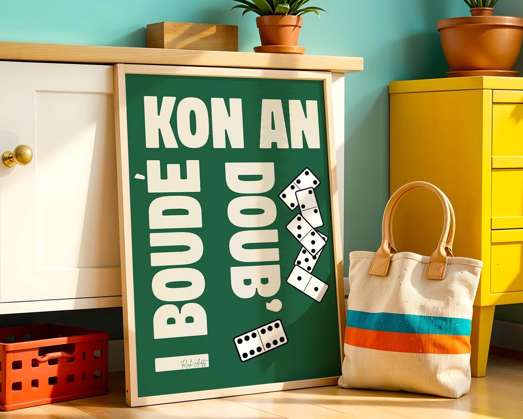 Affiche créole "I boudé kon an doub 6" Expression antillaise ...