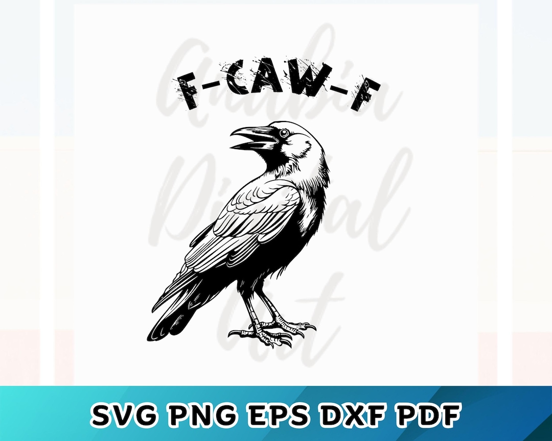 Gothic Raven F-caw-f Svg, F-caw-f Svg, F Caw F Png, Crow Svg File ...