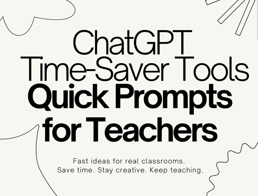 Chatgpt for Teachers - Time Saving AI Tools, Prompts and Printable ...