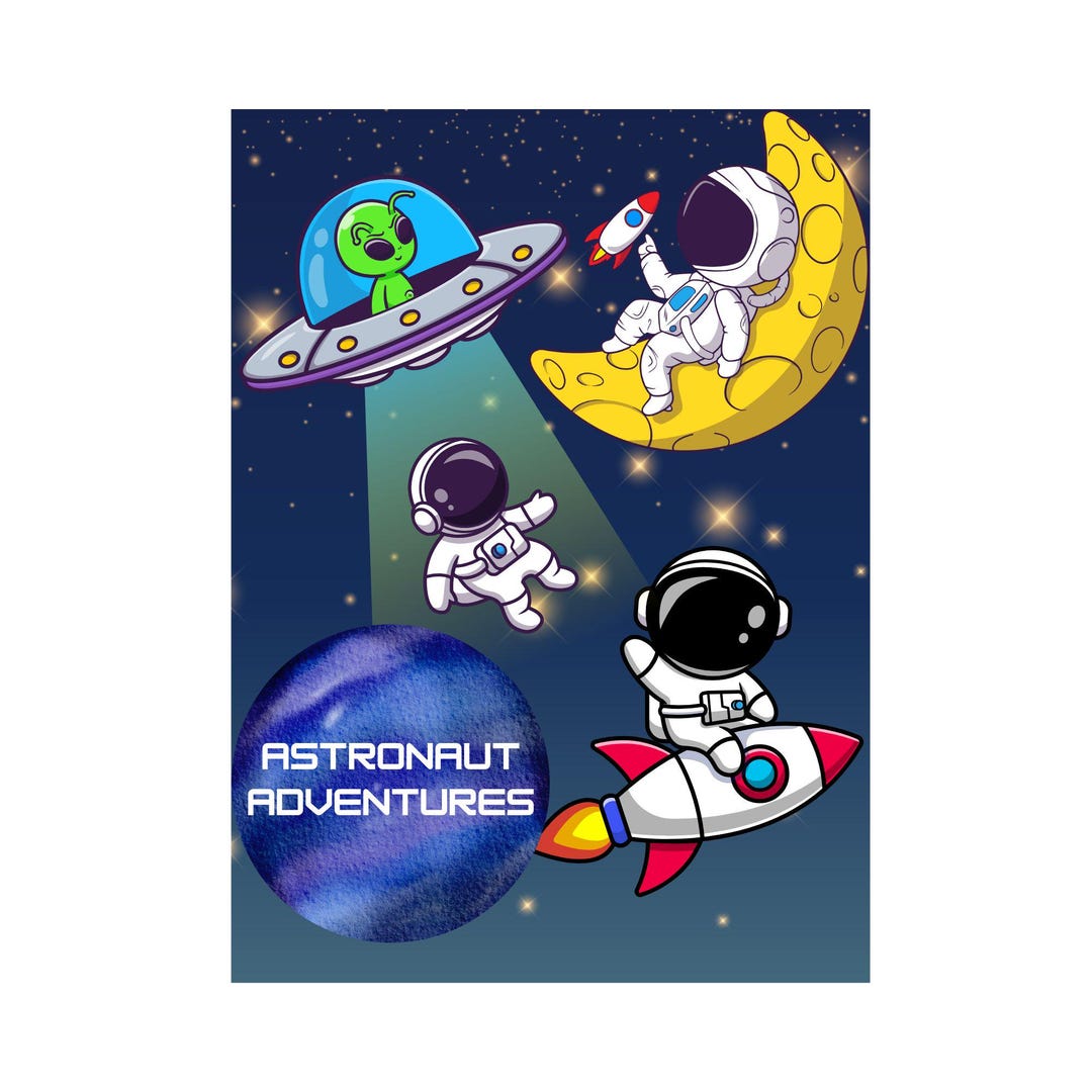 Astronaut Adventures | Kids Printable Coloring Book | Fun Activity ...