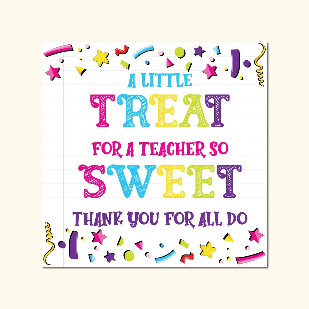 Teacher Sweet Treat Gift Tag | Teacher Appreciation | Cute Tags for ...
