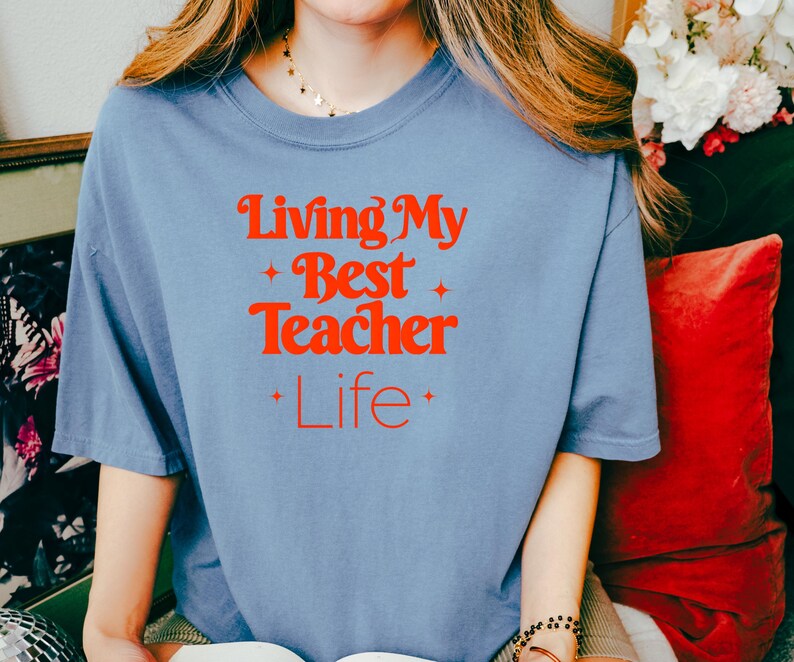 Retro Teacher Tee | Living My Best Teacher Life, Comfort Colors - Etsy