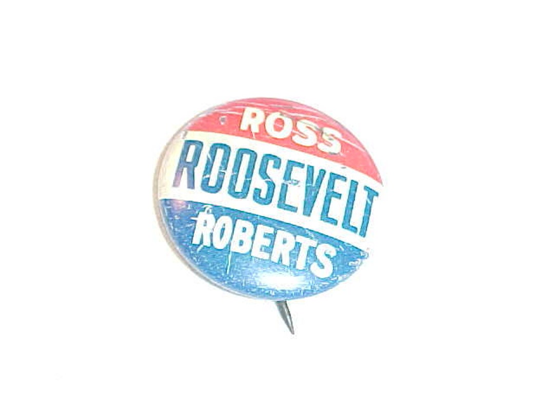 FDR Coattail Pin Ross Roosevelt Roberts Franklin Delano Roosevelt ...