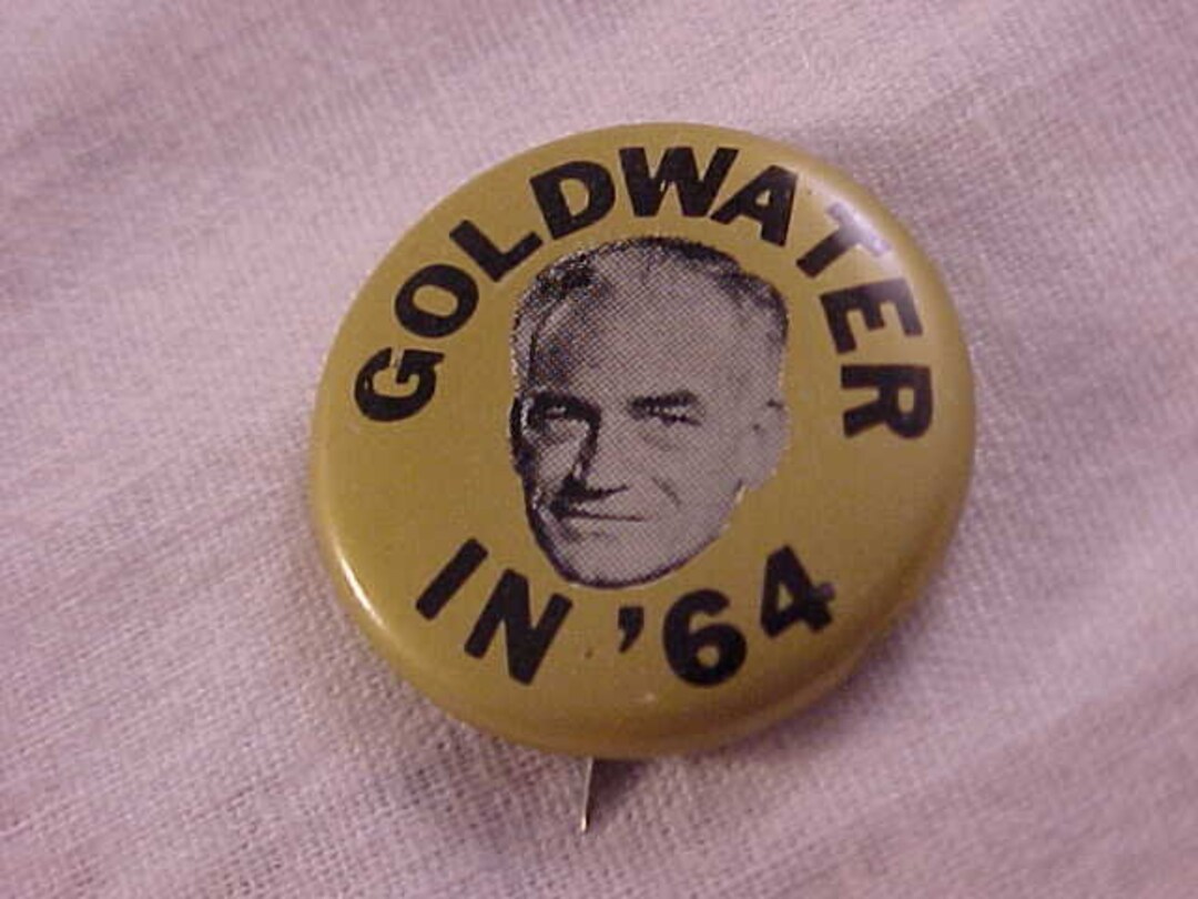 Goldwater in 64 Political Campaign Pin Pinback Button - Etsy UK