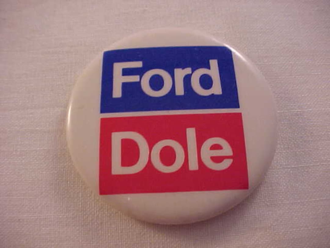Ford Dole Gerald Ford Political Campaign Pin Button - Etsy