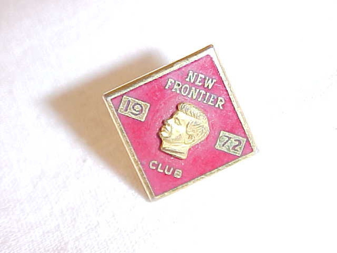 1972 New Frontier Club Pin With Likeness of John F Kennedy - Etsy