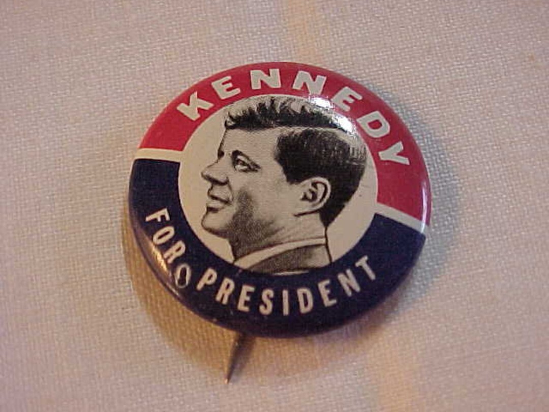 Kennedy for President Pinback Button: Authentic Political Campaign ...