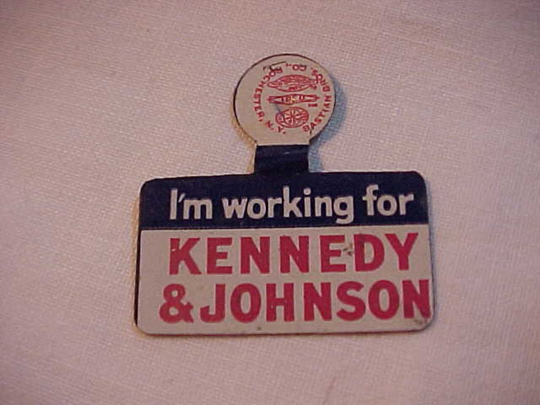 Kennedy & Johnson Campaign Tab: Authentic Political Pinback Button - Etsy