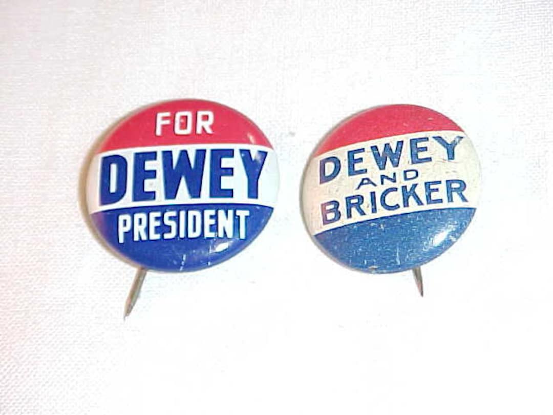 Dewey for President and Dewey and Bricker Campaign Buttons Thomas E ...