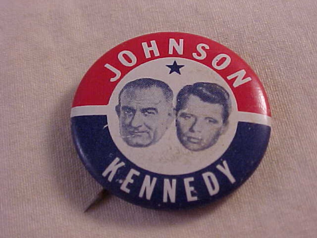 Johnson Kennedy Political Campaign Pin Pinback Button LBJ and Bobby ...