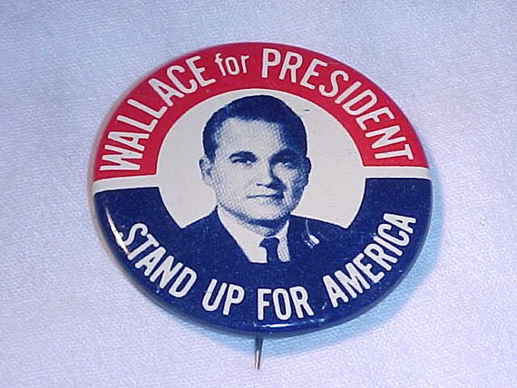 Wallace for President Stand up for America George Wallace - Etsy