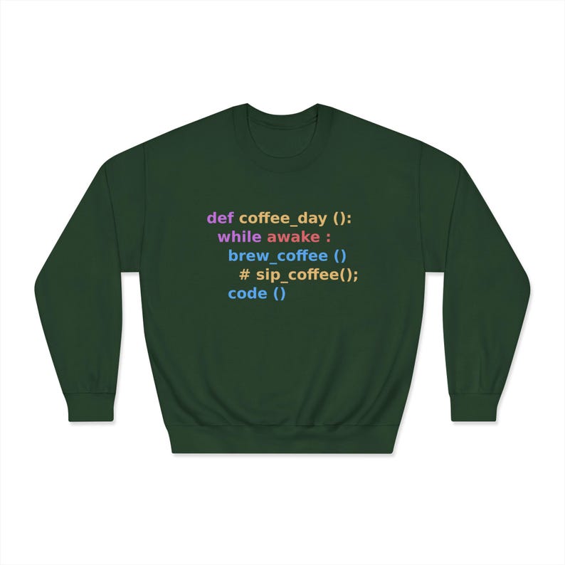 Software Coffee, One Dark Theme Inspired, Programmer Sweatshirt, Python ...