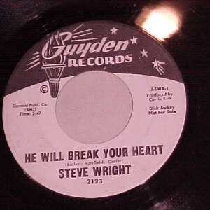 Steve Wright - 45 Vinyl Record - He Will Break Your Heart / Things I ...