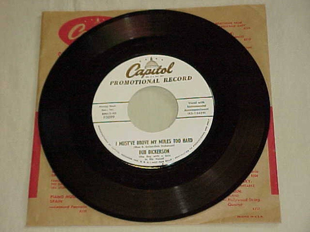 Dub Dickerson - 45 Vinyl Record - I Must've Drove My Mules Too Hard ...