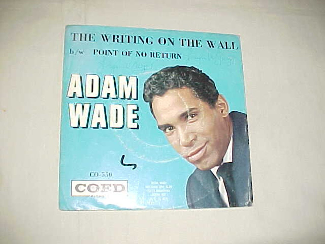 Adam Wade 45 Vinyl Record Picture Sleeve ONLY the Writing on the Wall ...