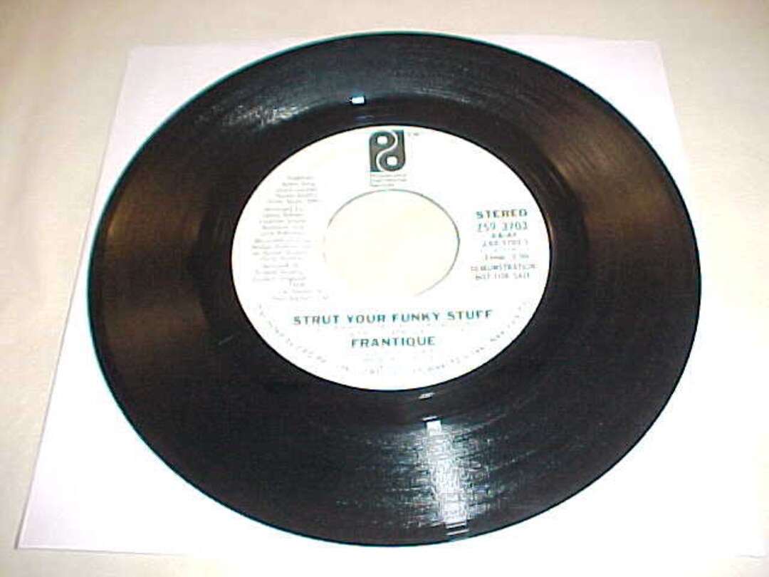 Frantique - 45 Vinyl Record - Strut Your Funky Stuff - Promotional ...