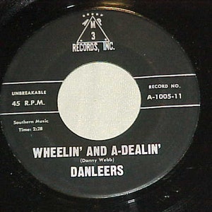 The Danleers 45 Vinyl Record One Summer Night / Wheelin' and A-dealin ...