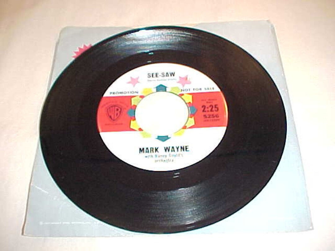 Mark Wayne 45 Vinyl Record Tell Me It's A Lie / See-saw Promotional ...