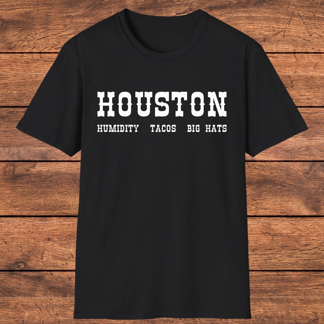 Houston Texas T-shirt, Funny Houston Shirt, Texas Pride Shirt, Houston ...