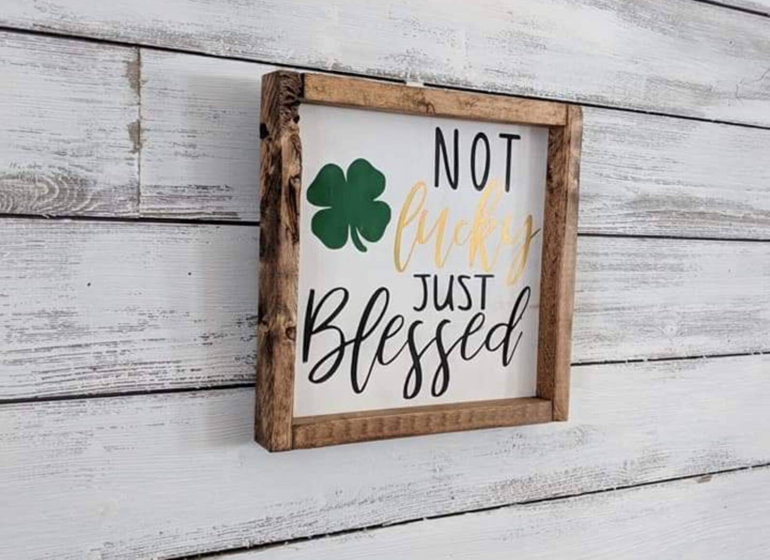 Not Lucky Just Blessed St Patrick's Day Holiday Decor | Etsy