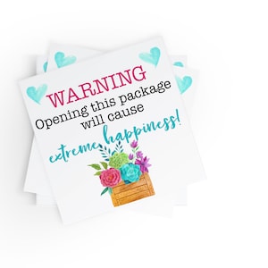 100 Warning Opening This Package Will Cause Extreme Happiness Stickers ...