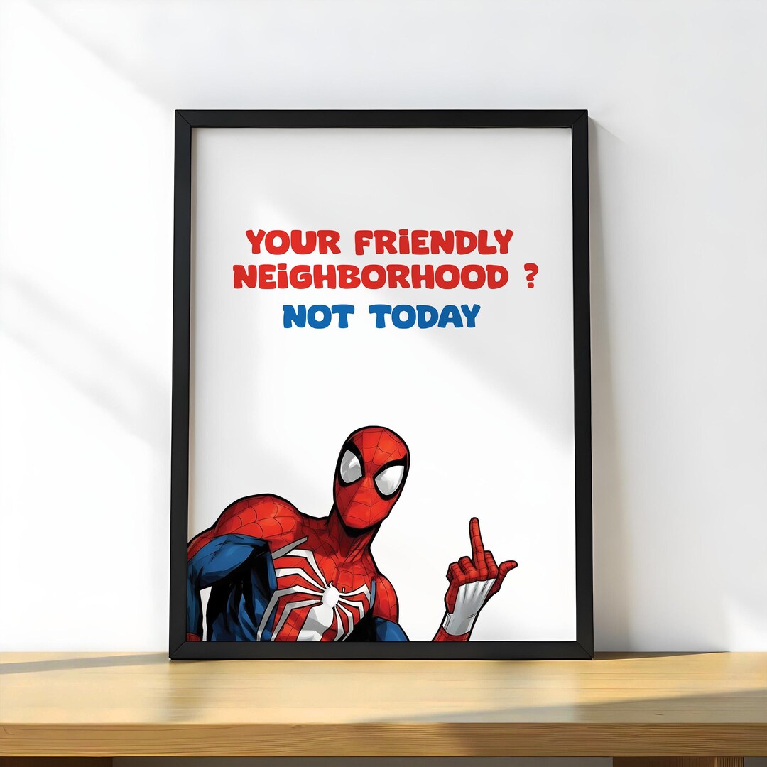 Sarcastic Spiderman Comic Poster | Funny Wall Art | "not Today" Quote ...