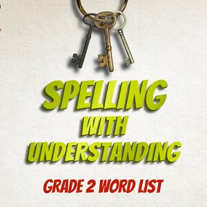 Grade 2 Spelling Word List - American English - Spelling With ...
