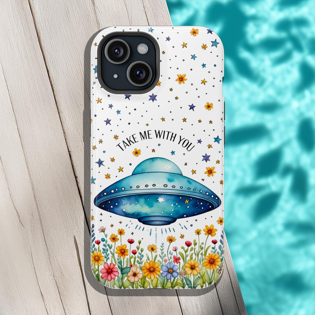 UFO Phone Case: "take Me With You" Floral Cottagecore - Magsafe iPhone ...