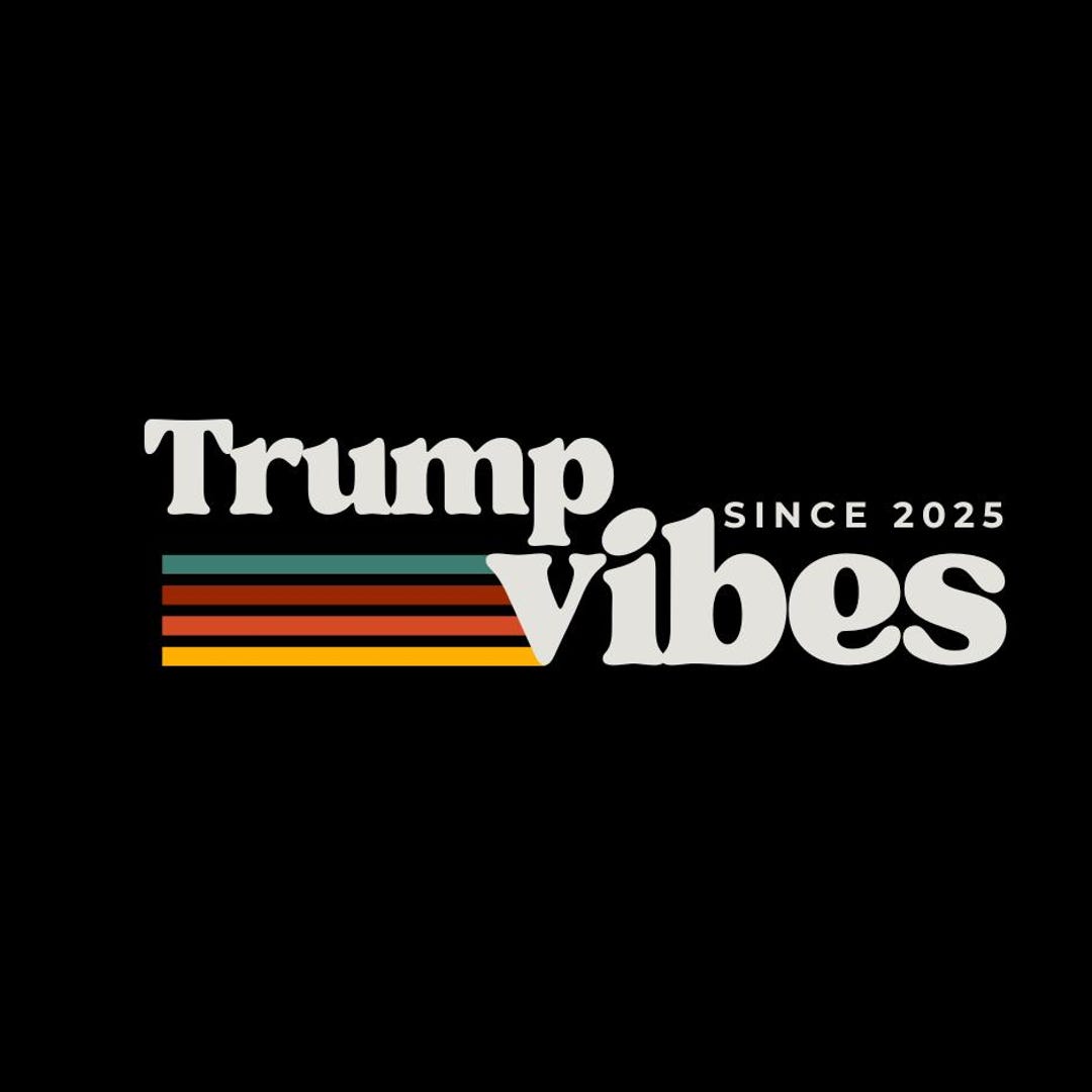TRUMP VIBES 2025 - Etsy