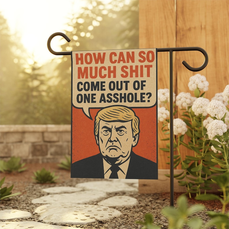 Funny Anti-trump Garden Flag | Political Humor Yard Decor - Etsy