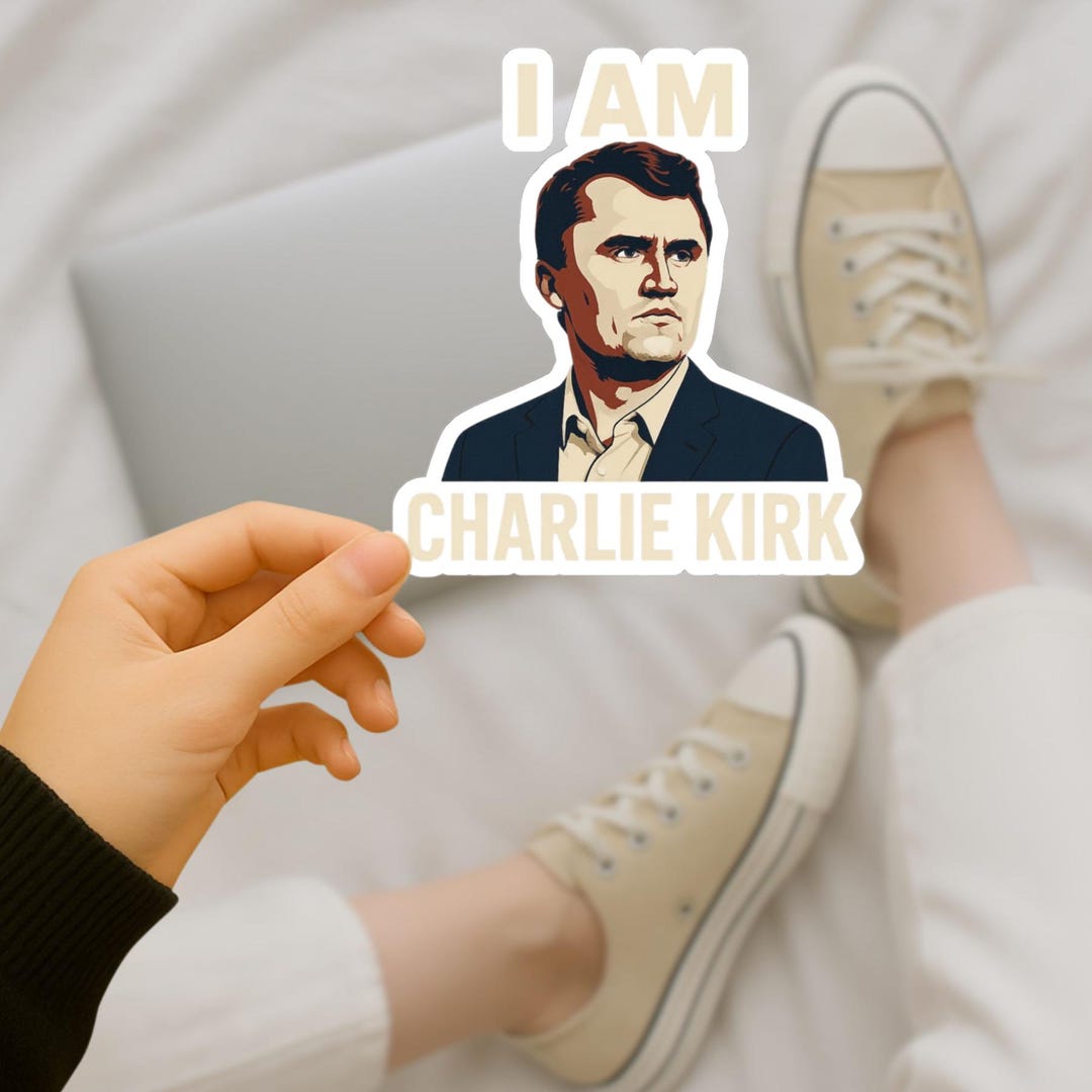 I Am Charlie Kirk Vinyl Sticker: Conservative, Faith-based, Waterproof ...
