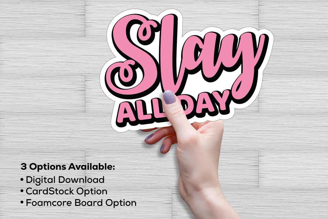 Slay All Day Photo Booth Props | Funny Birthday Props for Women ...
