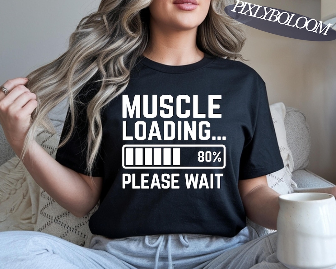 Muscle Loading Gym T-shirt, Funny Fitness Gift - Etsy