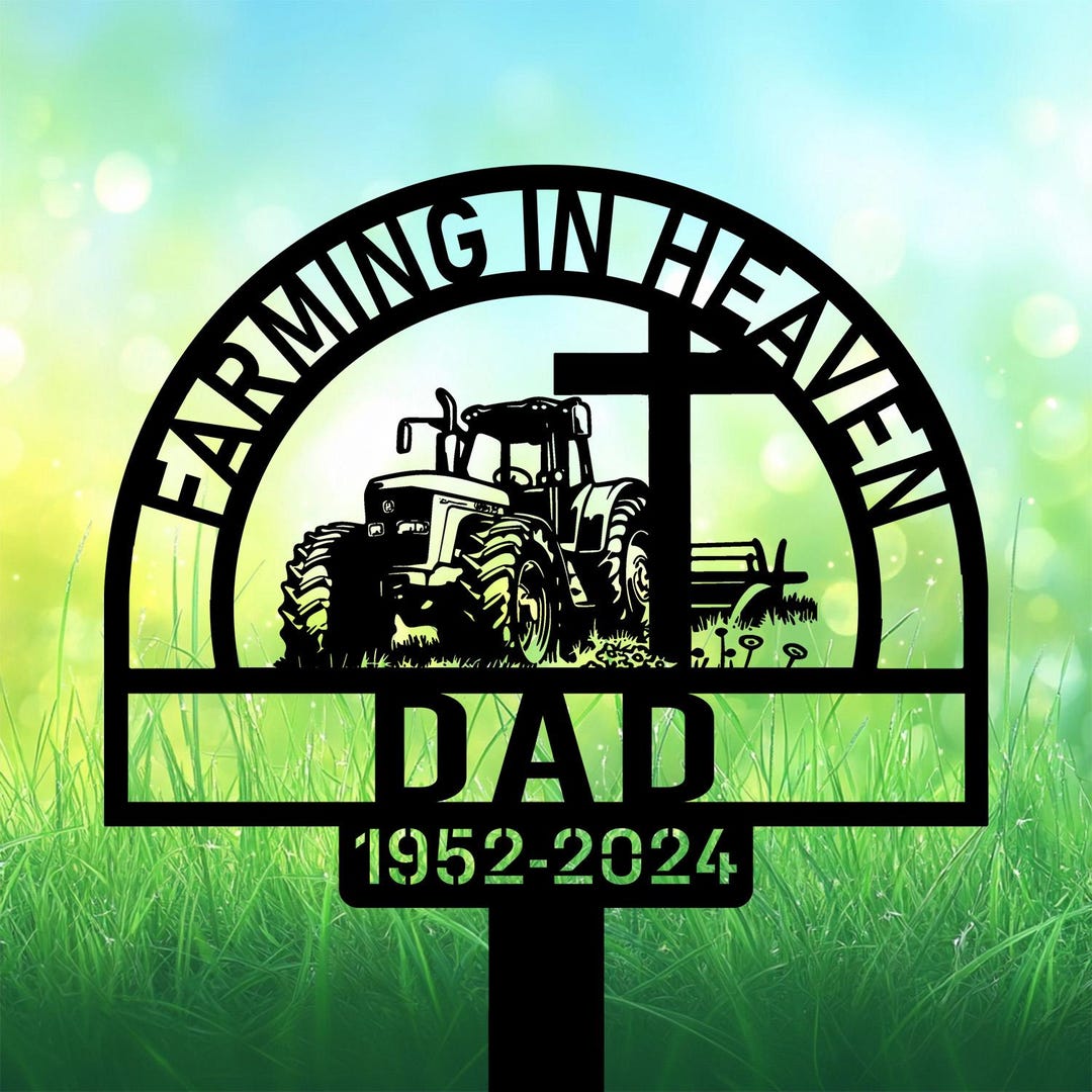 Personalized Farming in Heaven Grave Marker for Dad – Custom Tractor ...