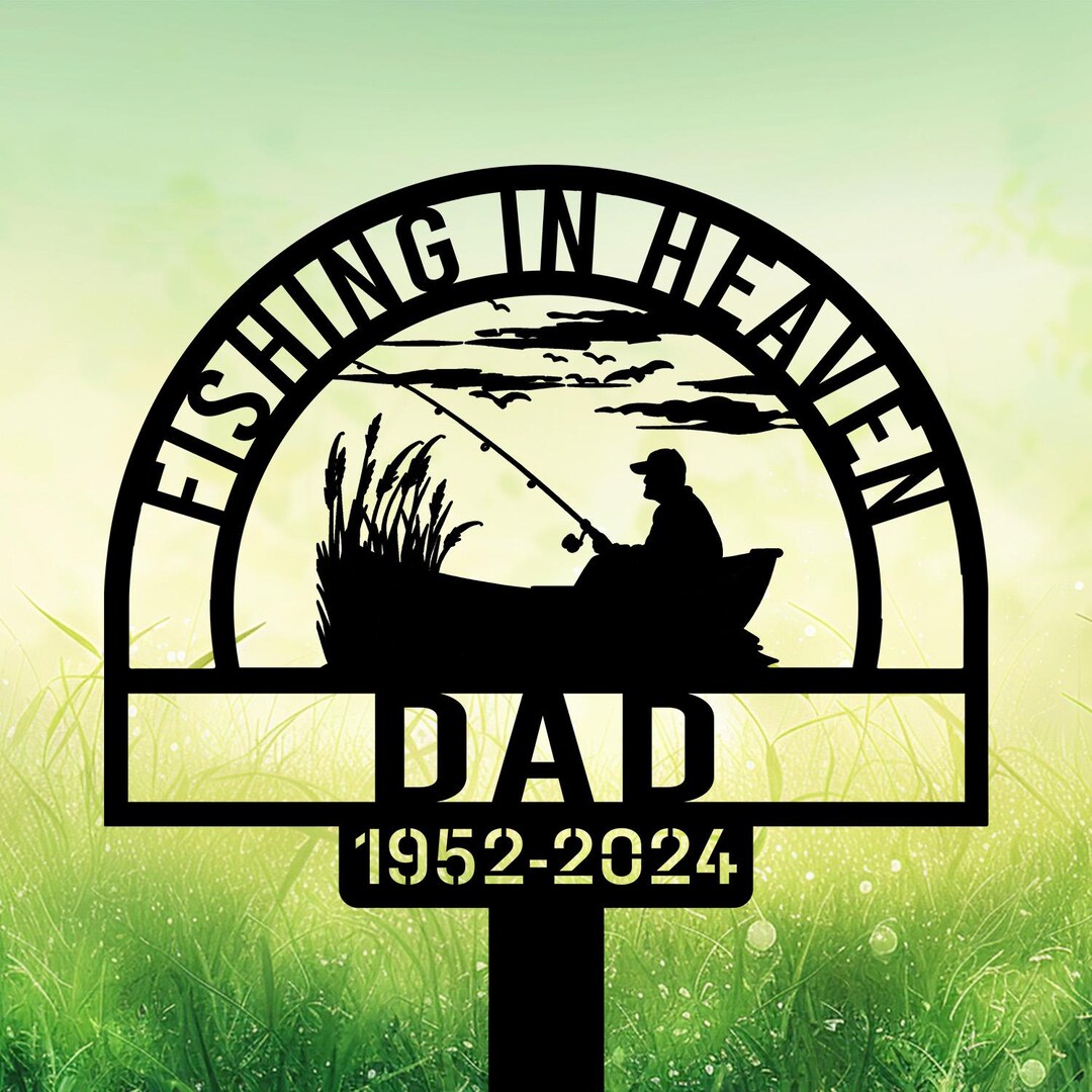 Personalized Fisherman Memorial Garden Stake, Boat Fishing Fishing in ...