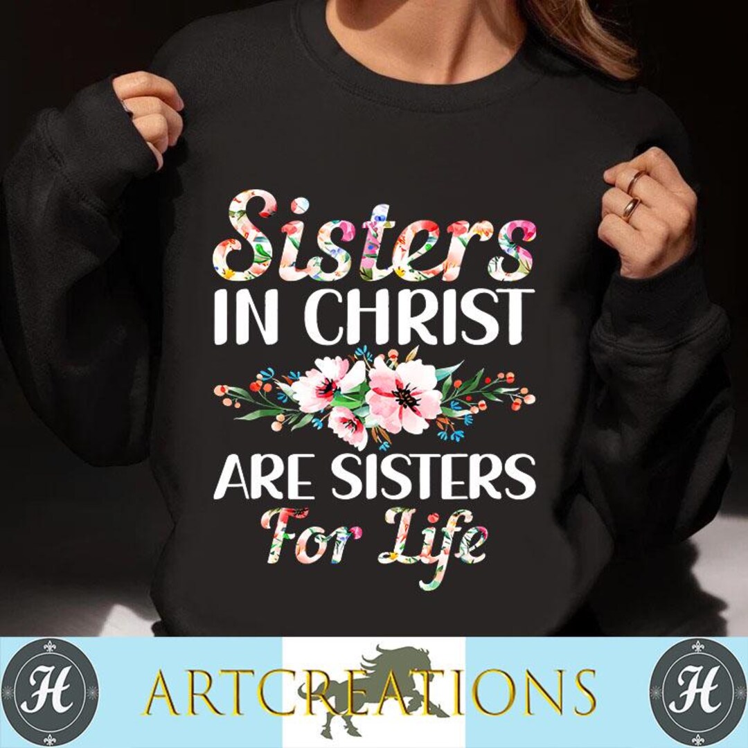 Christian Jesus Png, Bible Sisters in Christ Are Sister Png - Etsy