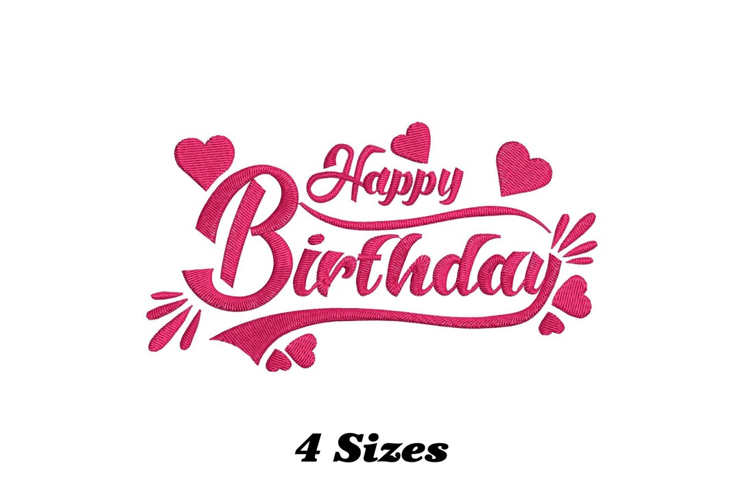 Happy Birthday Machine Embroidery Design (digital Download) - Etsy