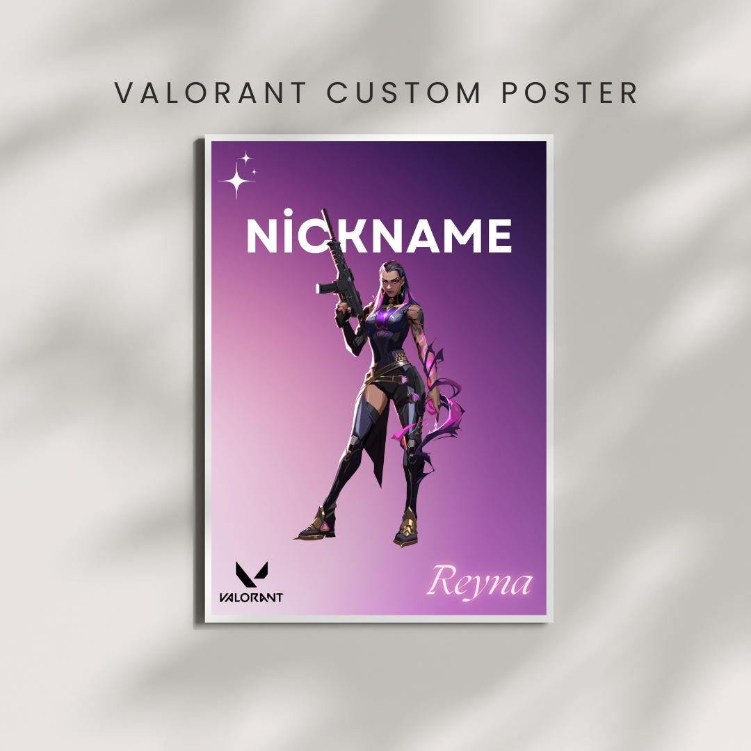Valorant Poster, Valorant Reyna, Valorant Game Poster, Valorant Custom ...