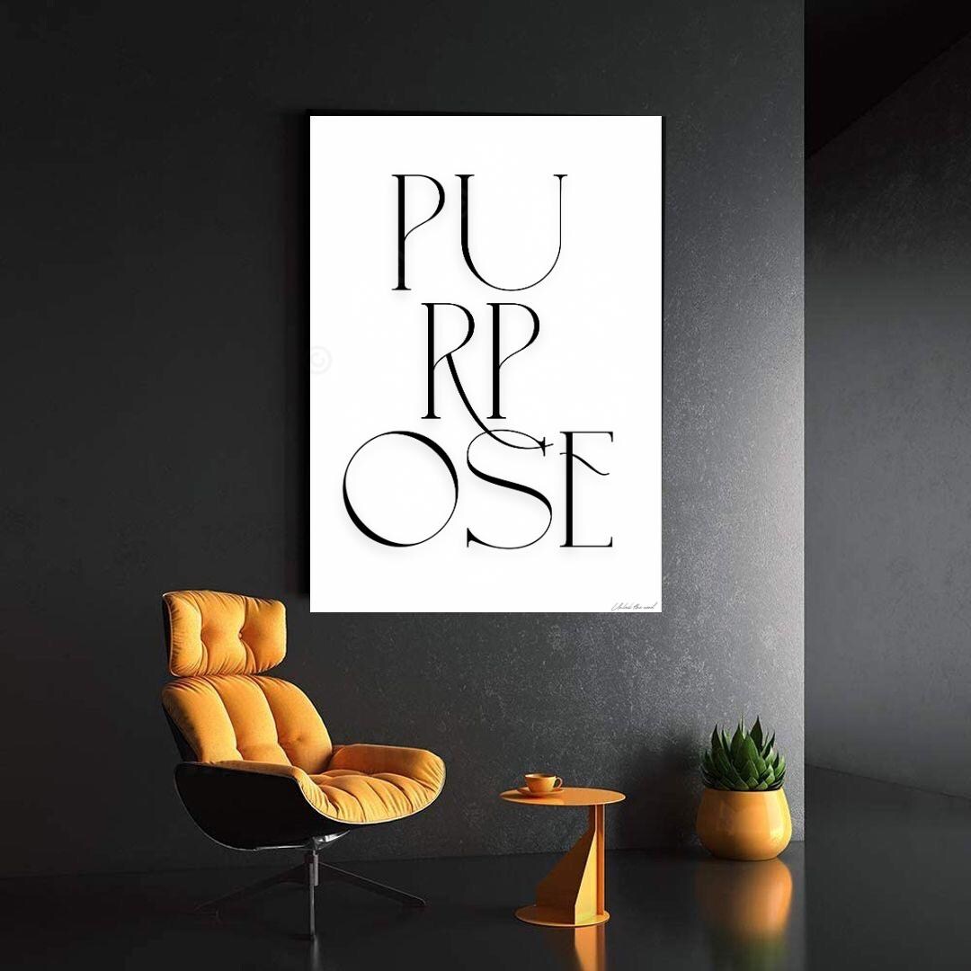 Purpose Wall Art – Minimalist Typography Print | White Background ...