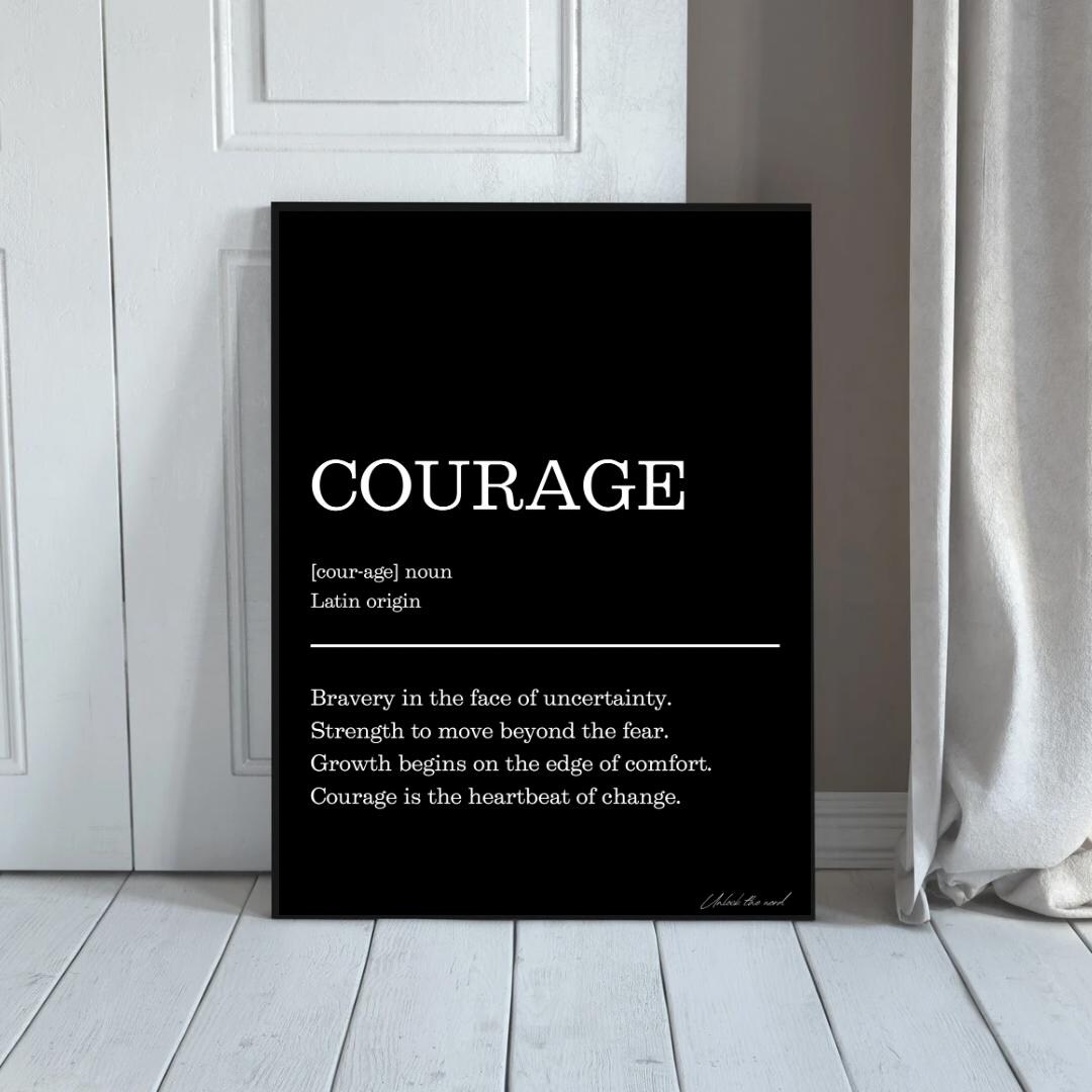 COURAGE Printable Wall Art – Minimalist Motivational Poster ...