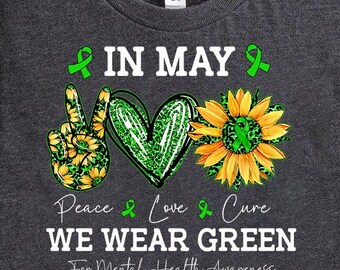 I Wear Green Mental Health Awareness Rainbow Png, Mental Health Matters Png, in May We Wear ...