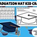 Printable Graduation Hat Craft for Kids | DIY Preschool & Kindergarten ...