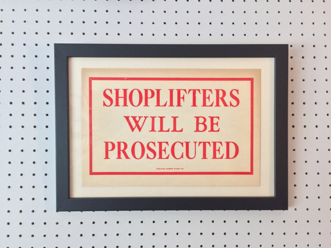 SHOPLIFTERS Will Be PROSECUTED - Vintage Sign - Etsy