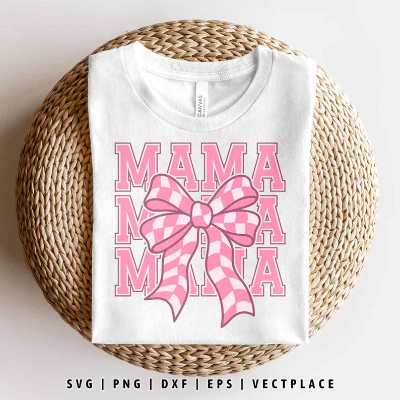 Mama Checkered Bow SVG, Mother's Day SVG - Etsy