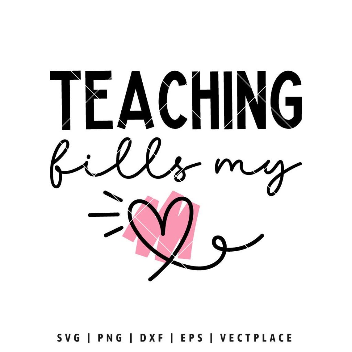 Teaching Fills My Heart SVG, Teacher SVG - Etsy