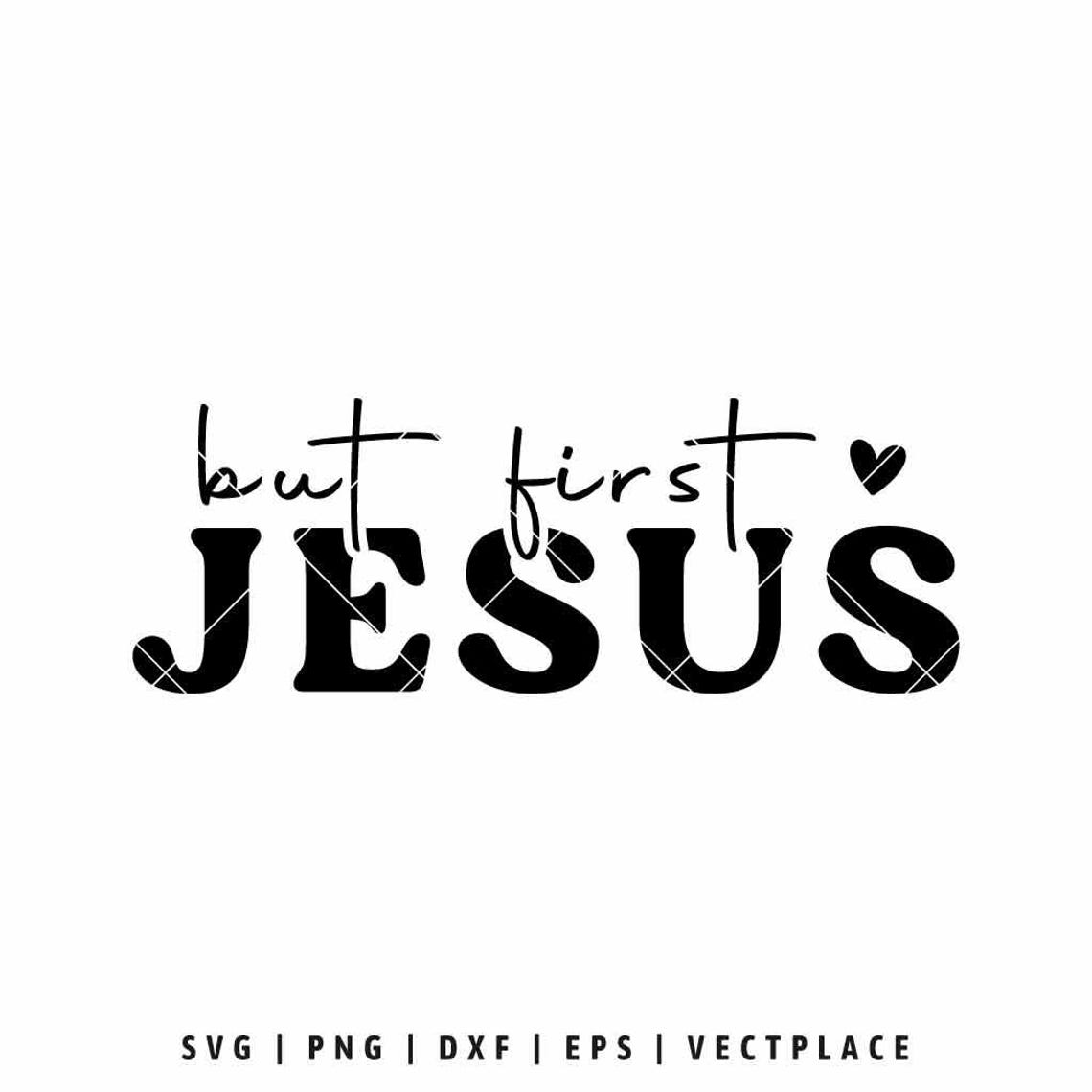 But First Jesus SVG: Christian Faith Design (digital Download) - Etsy