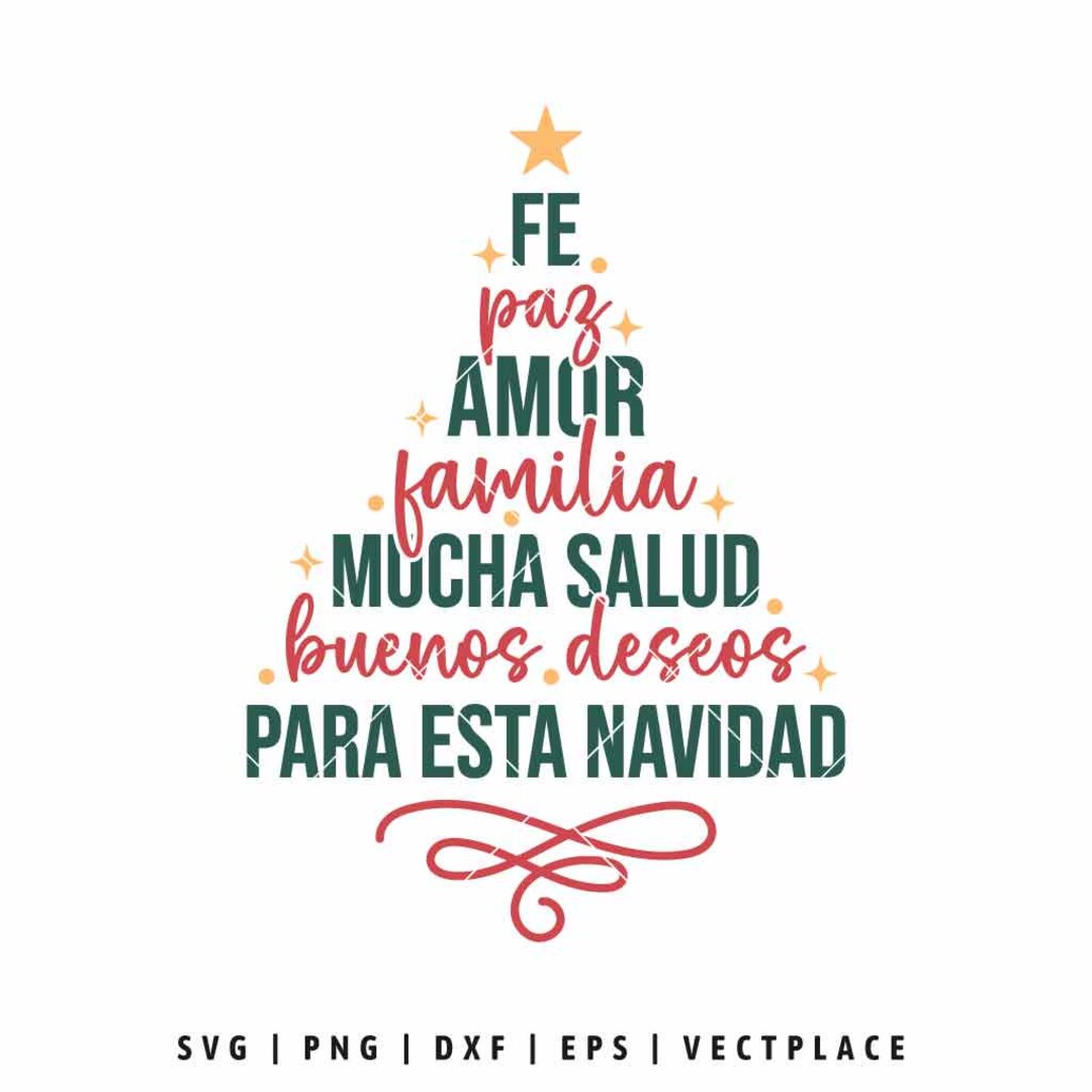Spanish Christmas Tree SVG PNG | Fe Paz Amor Familia Mucha Salud Quote ...