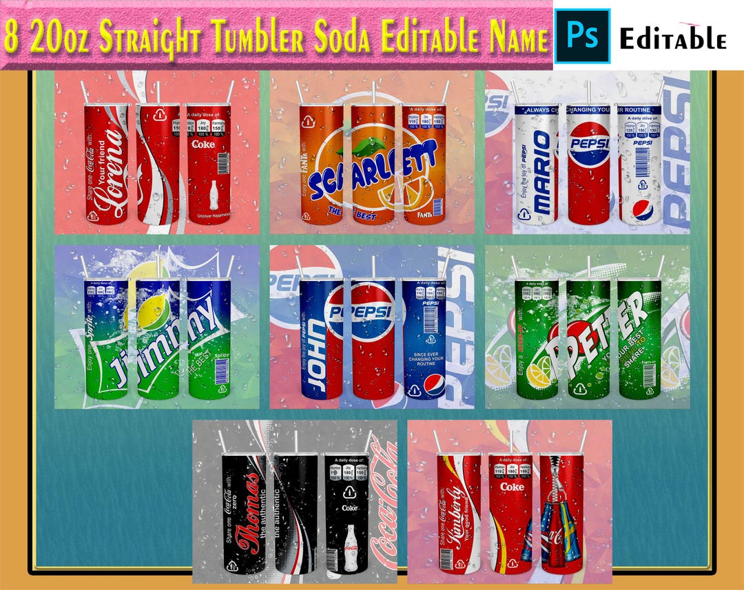 8 20oz Straight Tumbler Soda Editable Name Sublimation Design Soda ...